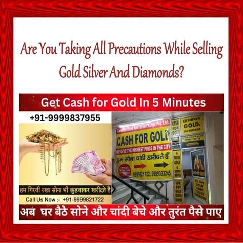 Are You Taking All Precautions While Selling Gold Silver And Diamonds? | PPTX