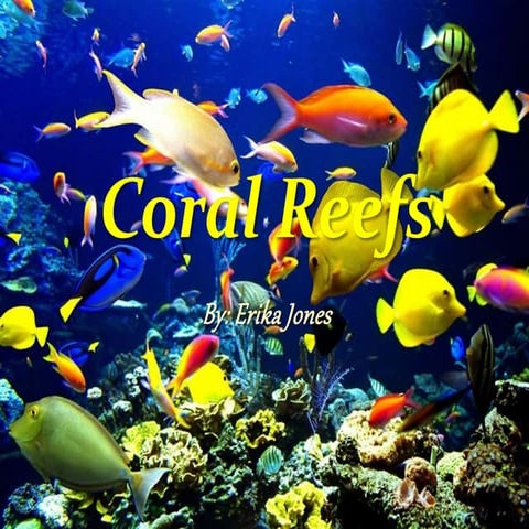 Coral Reefs | PPT