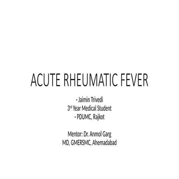 Acute Rheumatic Fever: Clinical Presentation, Diagnosis and Management ...