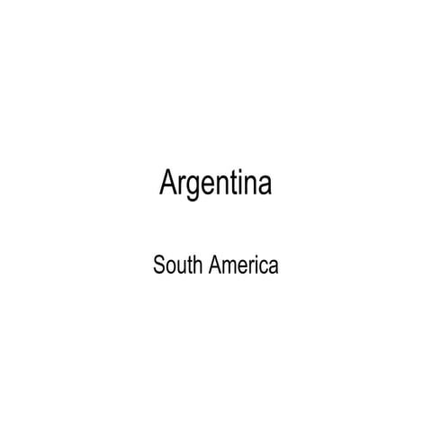 Argentina Facts | PPT