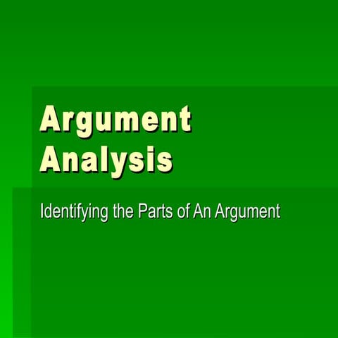 Intro to Argument Analysis | PPT