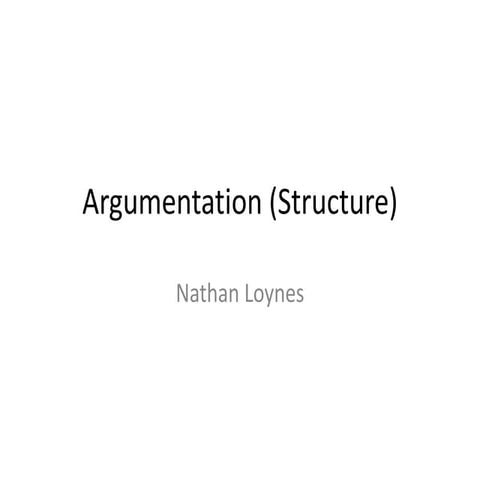 Argumentation Structure Ppt