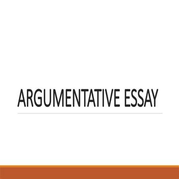 ARGUMENTATIVE ESSAY - PREPARED BY: VAN JASPER ARANETA.pptx