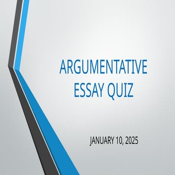 ARGUMENTATIVE ESSAY QUIZ Quarter3-M1.pptx
