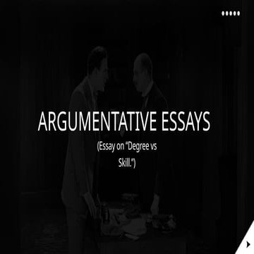 Argumentative Essays- English Presentation | PPTX