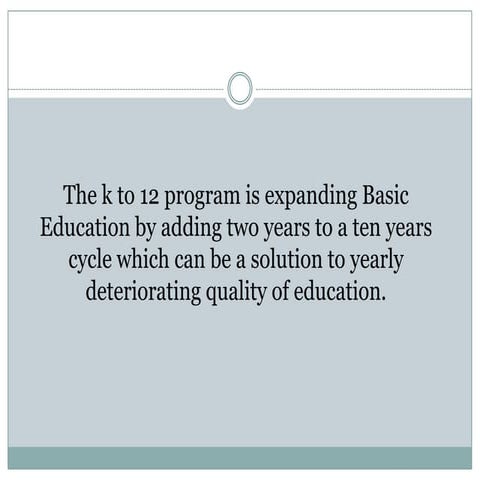 K to 12 CURRICULUM FOR BASIC EDUCATION | PPTX