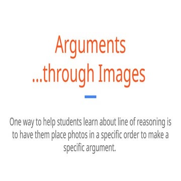 Arguments Through Images and one day to help | PPTX