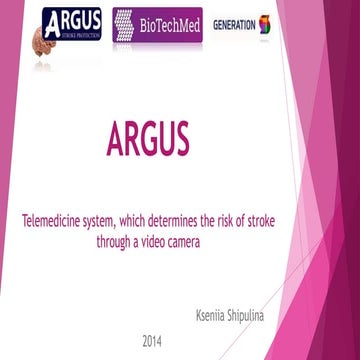 ARGUS. Telemedicine system, which determines the risk of stroke through ...