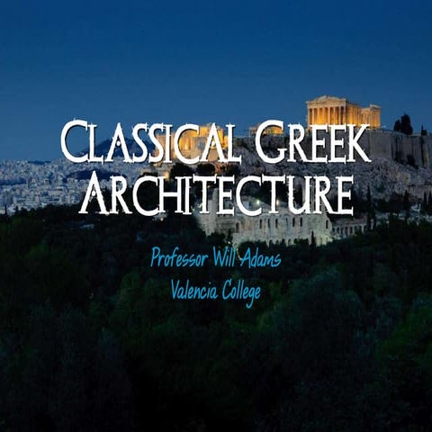 Arh1000 classical greek architecture | PPT