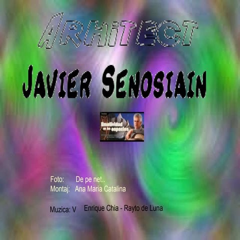 arhitect Javier Senosiain | PPS