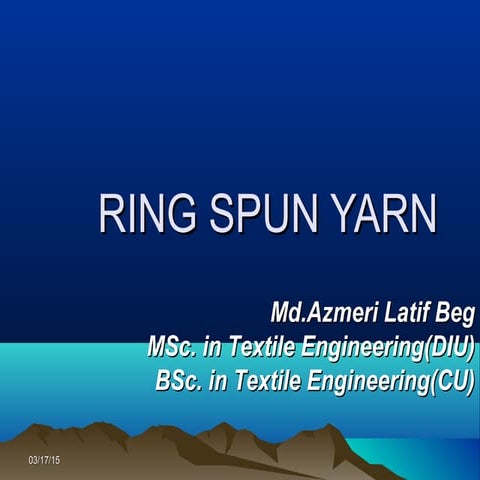 Ring spun yarn | PPT