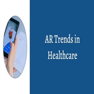 Transforming healthcare with augmented reality | PDF