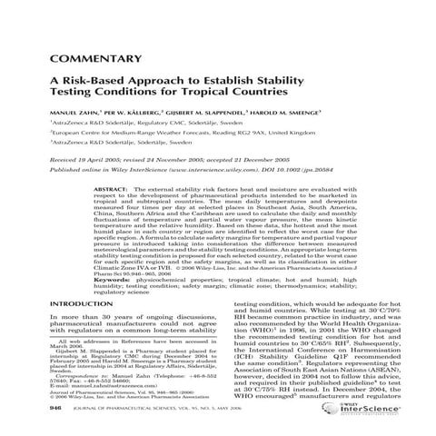 A risk based approach to establish stability testing conditions for ...