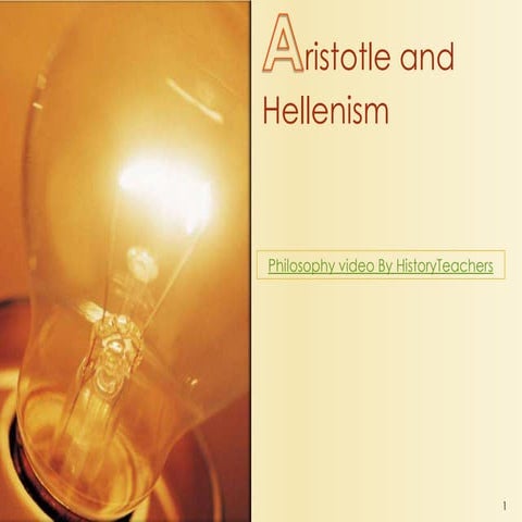 Aristotle and hellenism | PPTX
