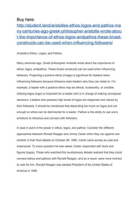 Aristotle’s Ethos, Logos, and Pathos Many centuries ago, Greek ...