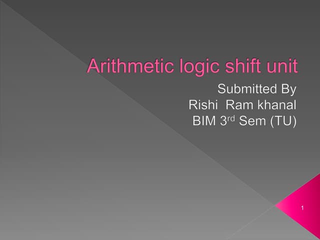 Arithmetic Logic Shift Unit Ppt