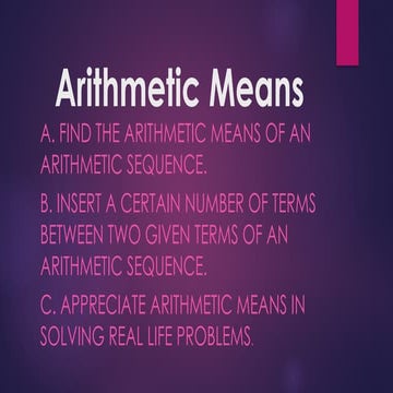 Arithmetic Means.pptx_whefdjabcascbjajejk | PPTX