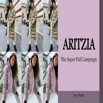 Aritzia Super Puff Campaign | PPTX