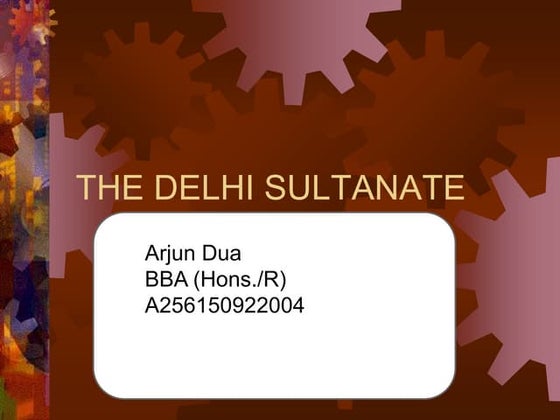 DELHI SULTANS AND THEIR MONUMENTS | PPTX | Islam | Religion & Spirituality