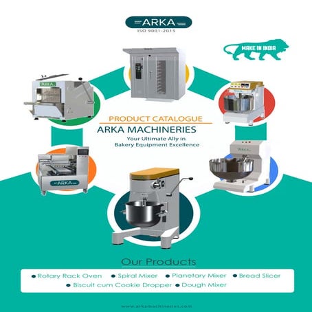 ARKA Machineries - Bakery Equipment Manufacturers | PDF