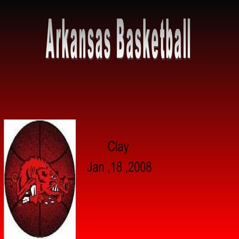 Arkansas Basketball | PPT | Basketball | Sports