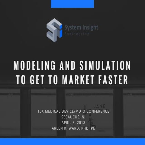 Computational Modeling and Simulation to get to Market Faster | PPT
