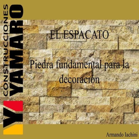 Armando Iachini - El Espacato Es La Mejor Opción Para Decorar Tu Hogar ...