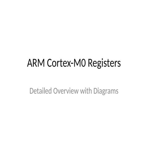 ARM_Cortex_M0_Registers_Presentation_with_Placeholders.pptx