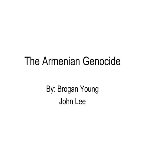 The armenian genocide | PPT