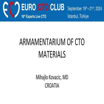 M. Kovacic - Flash Highlights: Armentarium of CTO materials | PDF