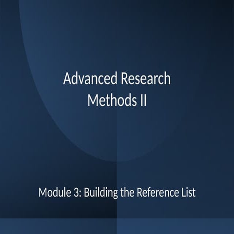 Advanced Research Methods II Module 3 PPT | PPT