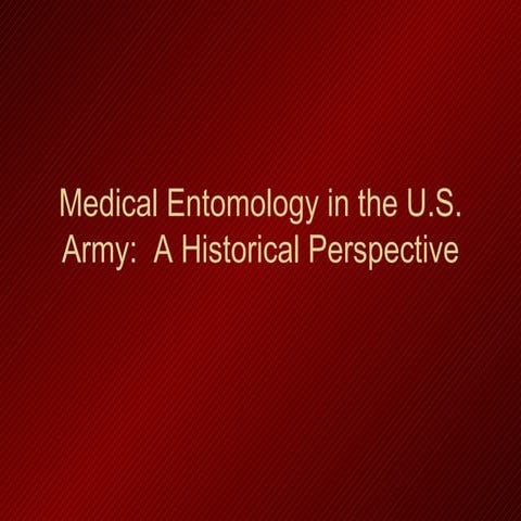 Army entomology a_historical_perspective | PPT