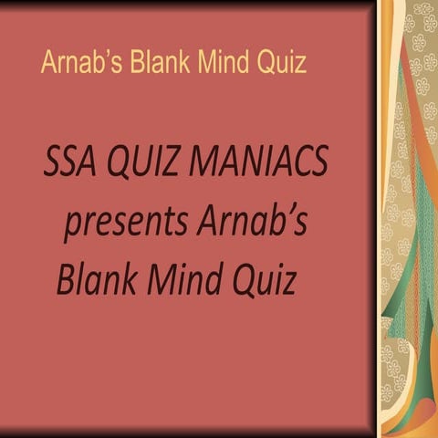 Arnab’s blank mind quiz | PPT