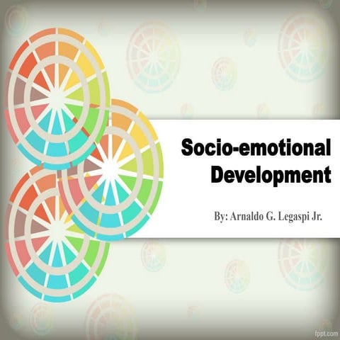 Socio-emotional Development (Social and Emotional development from ...