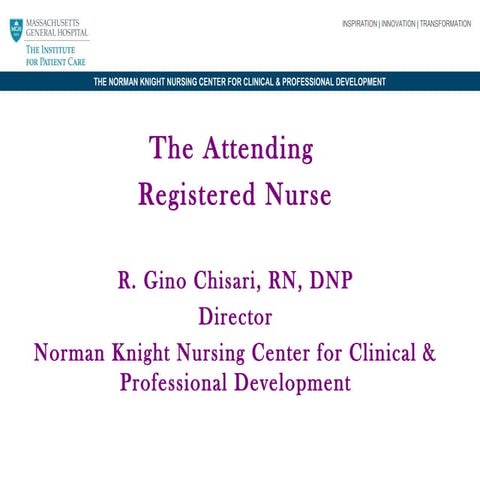 The Attending Registered Nurse | PPT