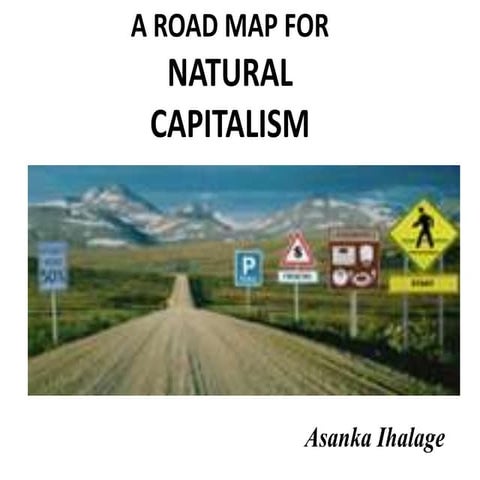 A Road Map For Natural Capitalism | PPTX
