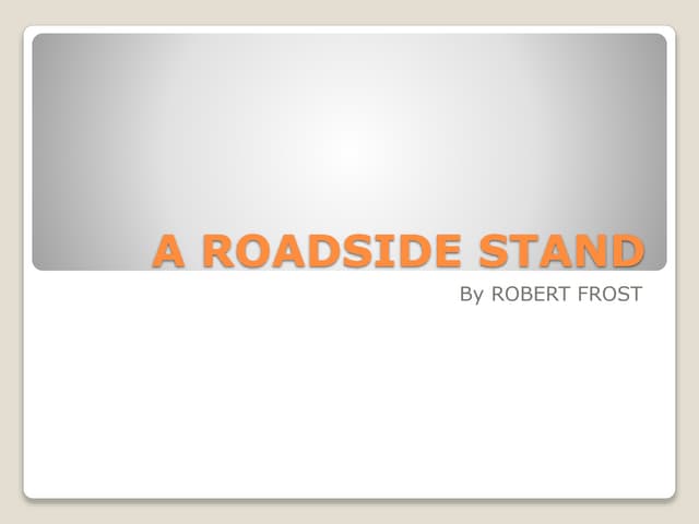 roadside-stand-ppt CLASS XII ENGLISH.pptx