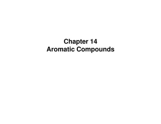 Benzene Ring and Aromaticity | PPTX