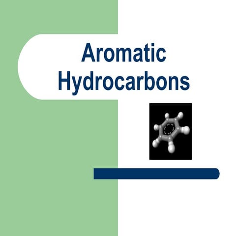 Aromatic hydrocarbons | PPT