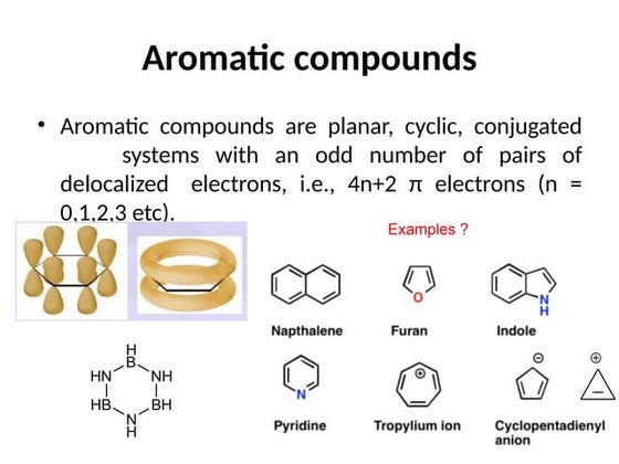 Aromaticity in benzenoid and non-benzenoid compunds | PPT