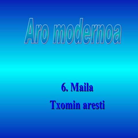 Aro modernoa | PPT