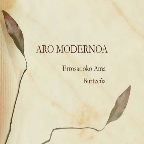 Aro modernoa laburpena | PPT