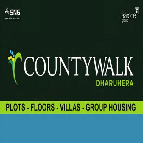 Aarone Countywalk Dharuhera | PPT