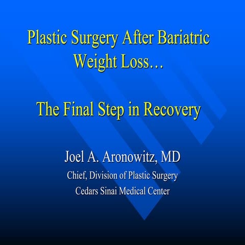 Aronowitz bariatric plastic surgery | PPT