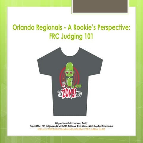 A Rookie's Perspective: FRC Judging 101 | PPTX