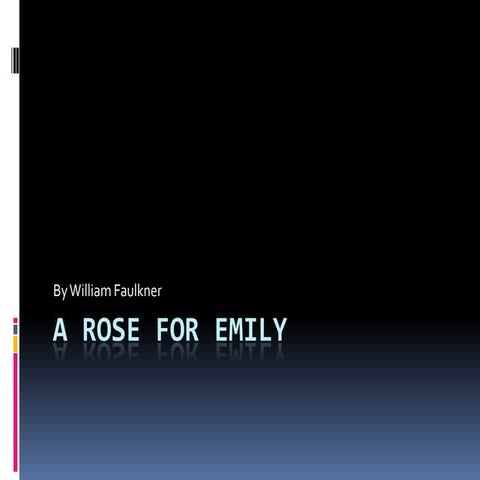 A rose for Emily - William Faulkner (Questions with answers) | DOCX