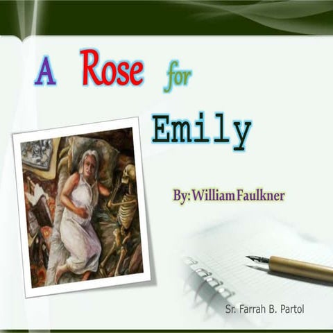 A rose for emily .ppt