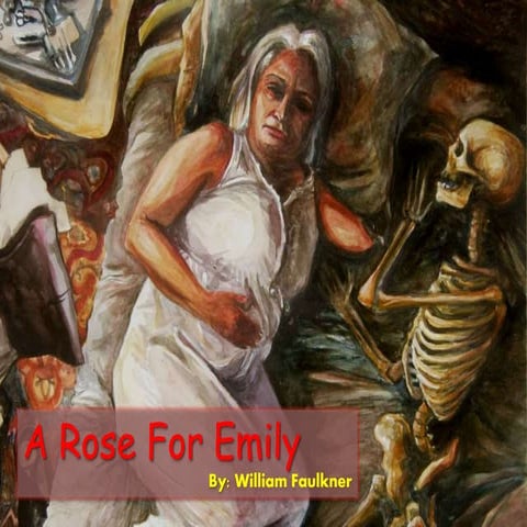 A Rose For Emily | PPTX