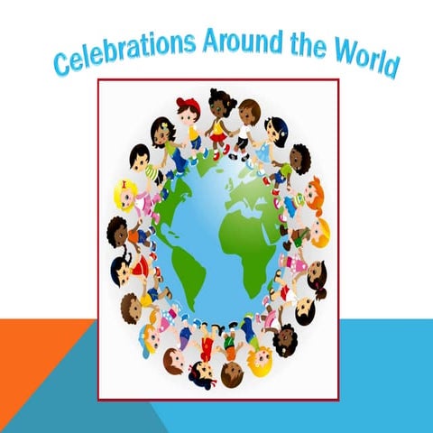 Around the world celebrations | PPTX