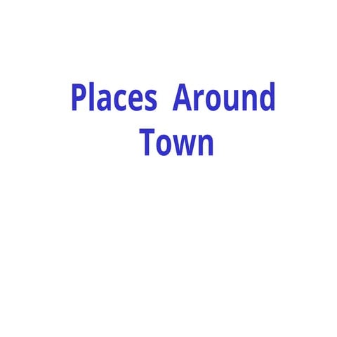 aroundtown giving directions the city.ppt